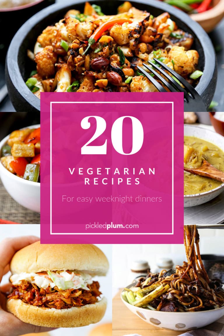 20 Vegetarian Recipes For Easy Weeknight Dinners Pickled Plum 20-vegetarian-recipes-for-easy-weeknight-dinners-pickled-plum