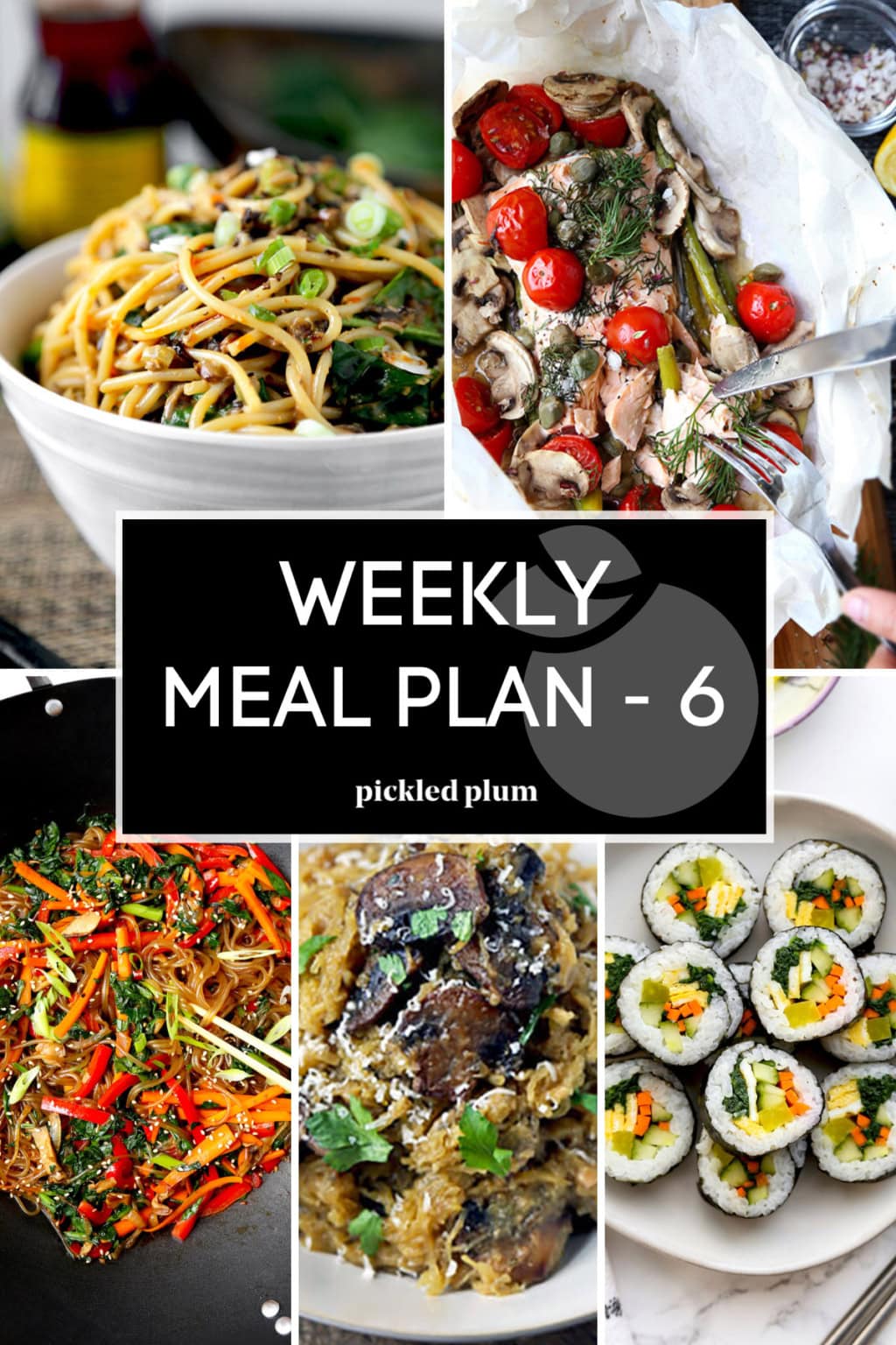 Weekly Meal Plan – Menu 6 | Pickled Plum